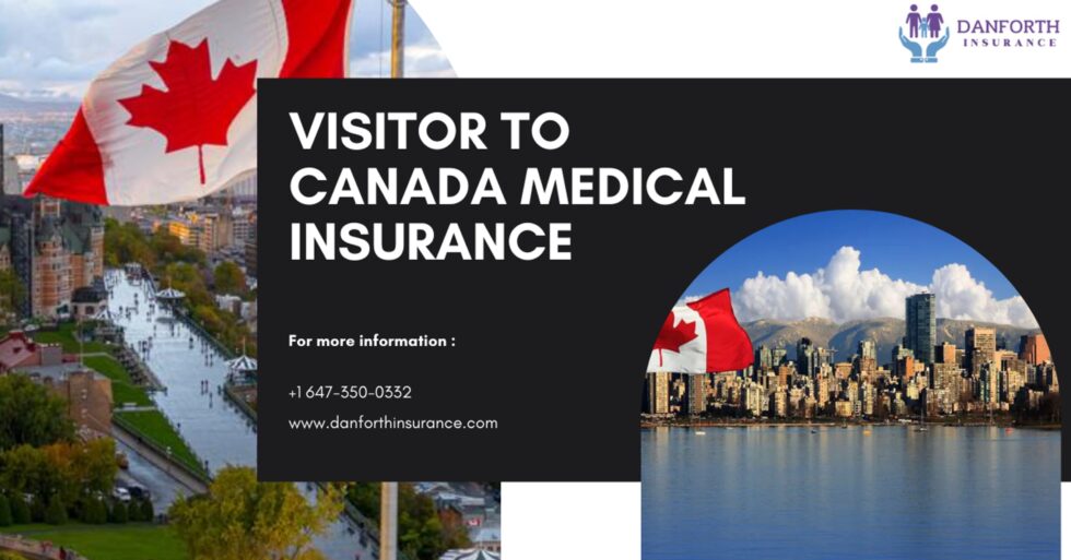 Easy Guide to Super Visa Insurance with Monthly Payments | Danforth ...