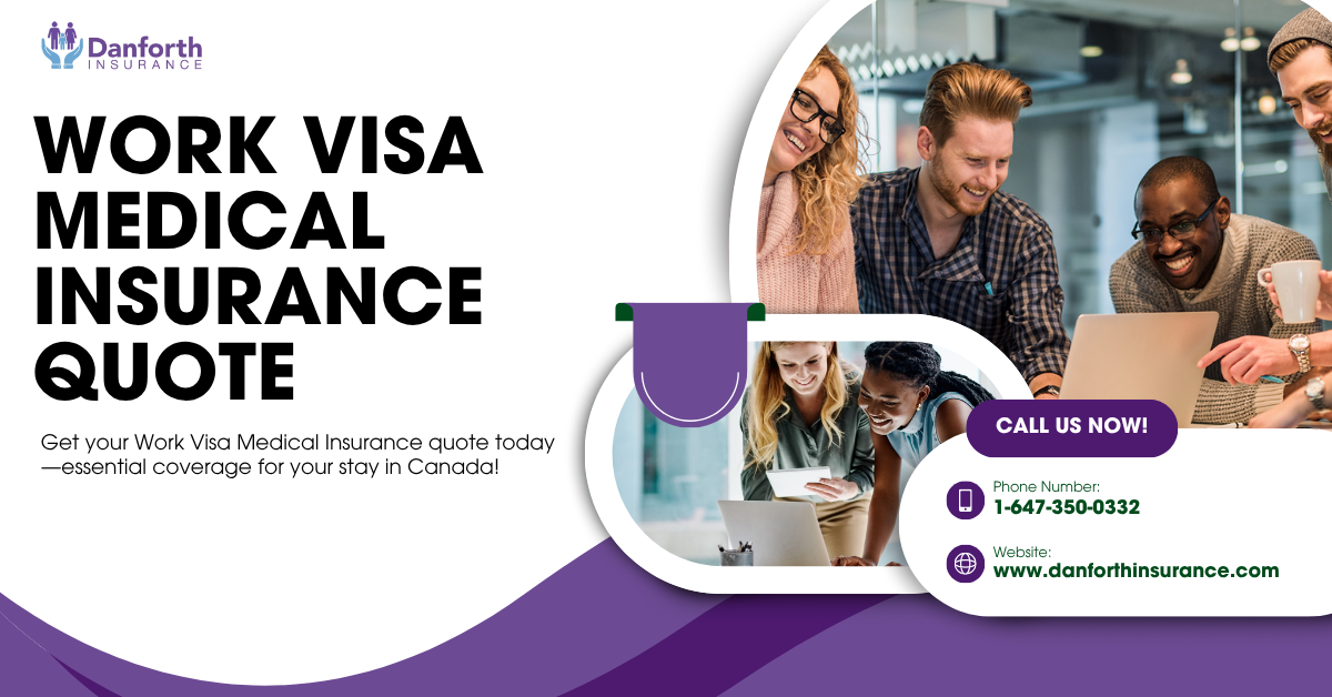 Work Visa Medical Insurance Canada Cost
